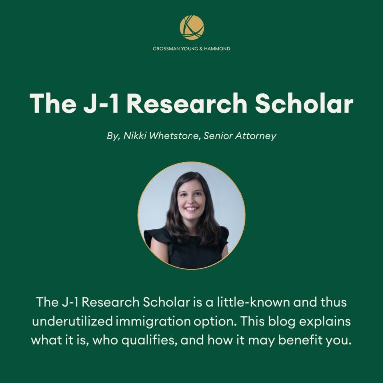 The J-1 Research Scholar - Grossman Young & Hammond