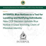 INTERPOL Blue Notices as a Tool for Locating and Notifying Individuals ...