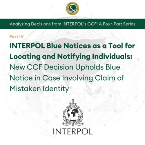 INTERPOL Blue Notices as a Tool for Locating and Notifying Individuals ...